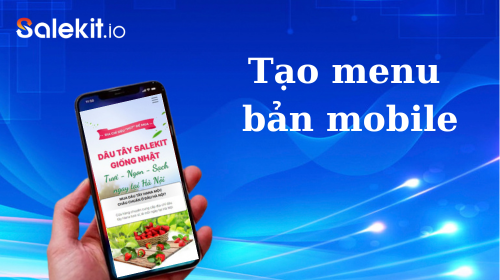 Tạo menu bản Mobile